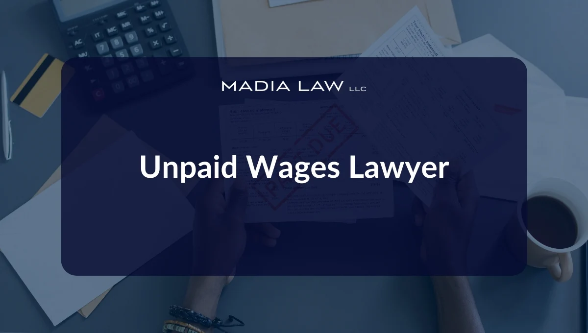 Unpaid Wages Lawyer in Minneapolis, MN | Get Legal Help Now